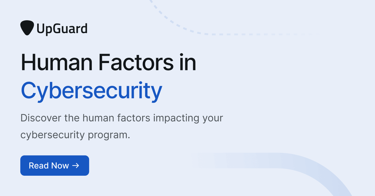 Human Factors in Cybersecurity in 2025 | UpGuard